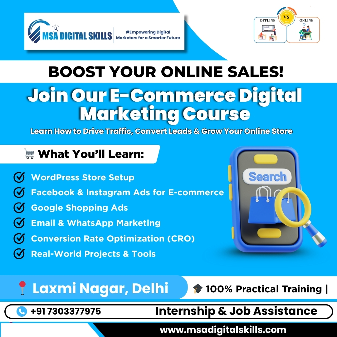 E commerce Digital Marketing Course in Delhi| MSA Digital Skills